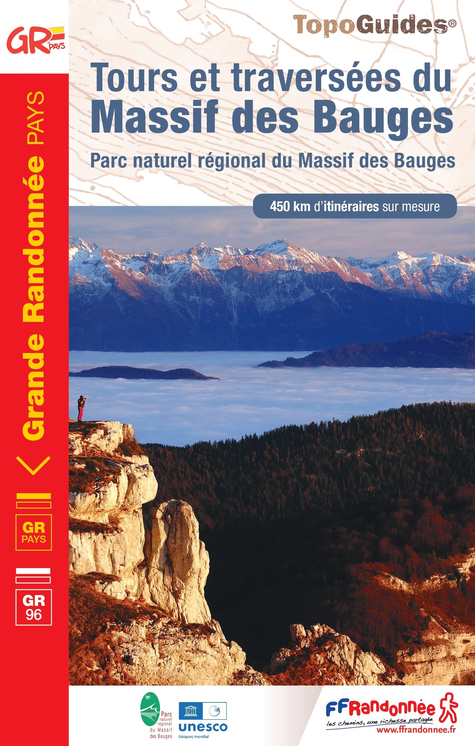 Tours et traversées du Massif des Bauges - Haute-Savoie